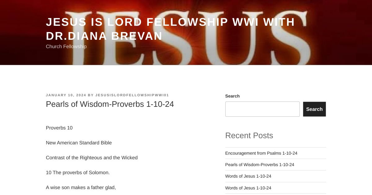 Pearls of Wisdom-Proverbs 1-10-24 – Jesus Is Lord Fellowship WWI with ...
